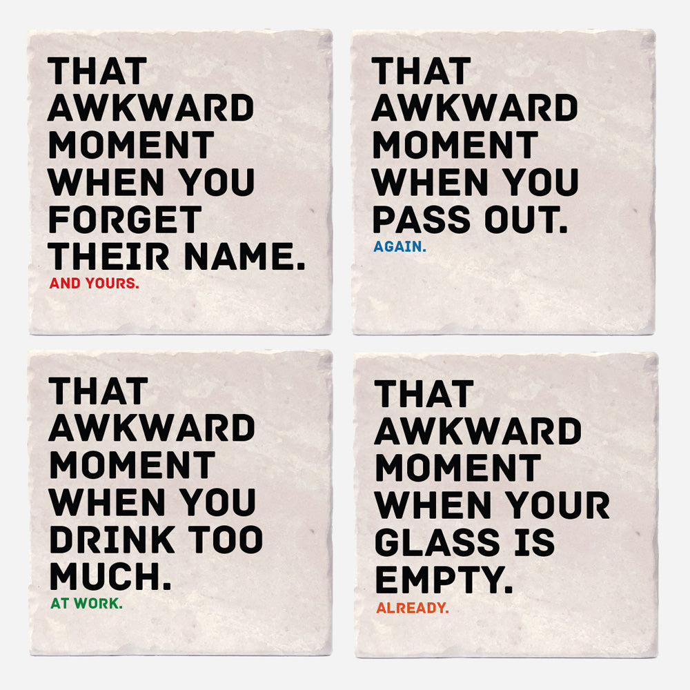 Awkward Moments While Drinking – Versatile Coasters